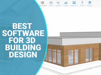 Best Software for 3D Building Design of 2024
